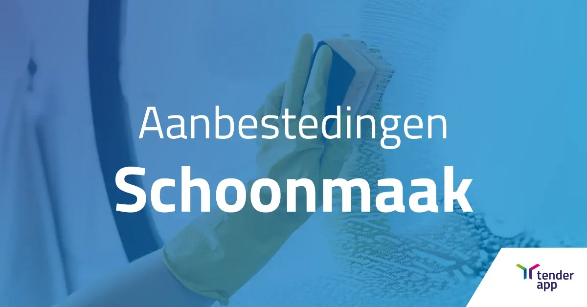 Aanbestedingen schoonmaak – actuele tenders cleaning services | TenderApp
